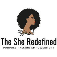 The She Redefined – Purpose, Passion, Empowerment